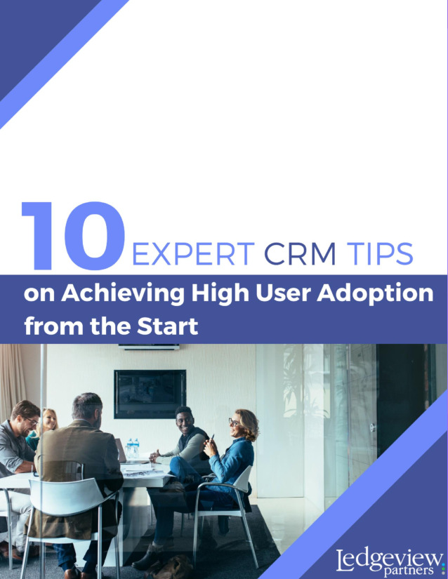 10 Expert Tips on Achieving High CRM User Adoption from the Start ...