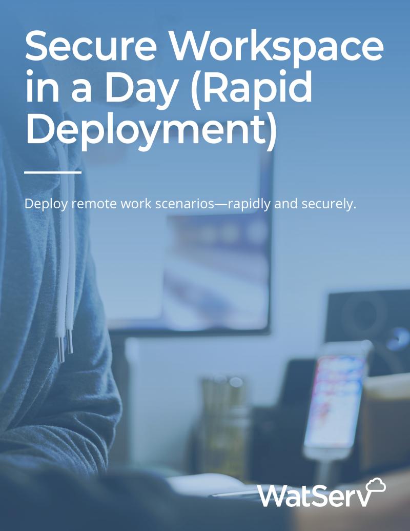 Secure Workspace in a Day (Rapid Deployment) | MSDynamicsWorld.com Secure Workspace in a Day (Rapid Deployment) | MSDynamicsWorld.com